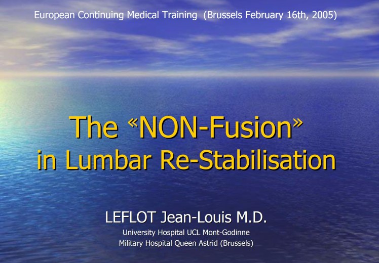 The lumbar spine fusion: Why ? How ? Its future ? – Sealand Spine Community